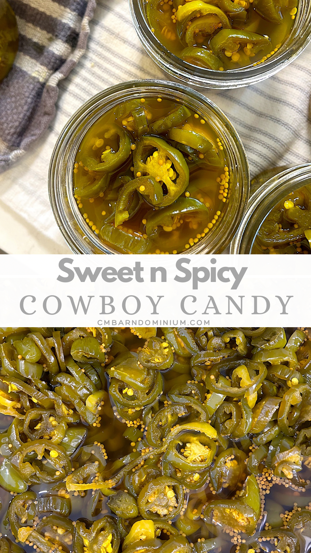 Hot to Make Sweet n' Spicy Cowboy Candy - cm barndominium